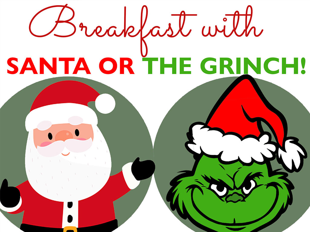 Breakfast with Santa or the Grinch - Lockside at Greenway Hall